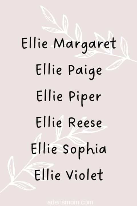 135 Perfect Middle Names for Ellie [2025]